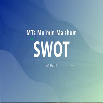 SWOT Analysis MTs Mumin Mashum Tasikmalaya | PPTX