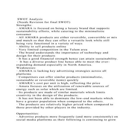 SWOT Analysis (Needs Revision for final SWOT)Strengths· AM.docx