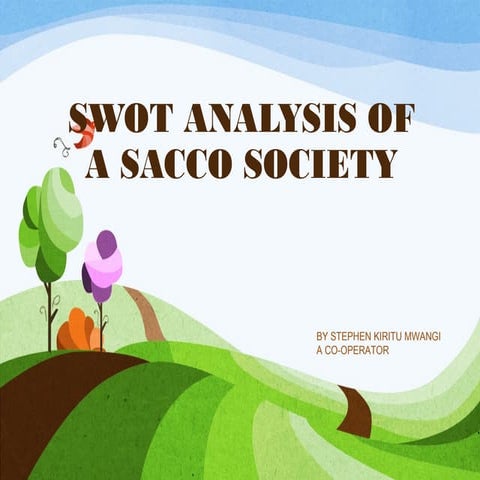 EXAMPLE OF A SWOT ANALYSIS OF A SACCO SOCIETY | ODP