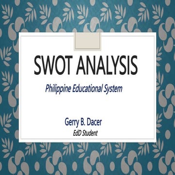 SWOT Analysis of Philippine Educational System - GBD.pptx