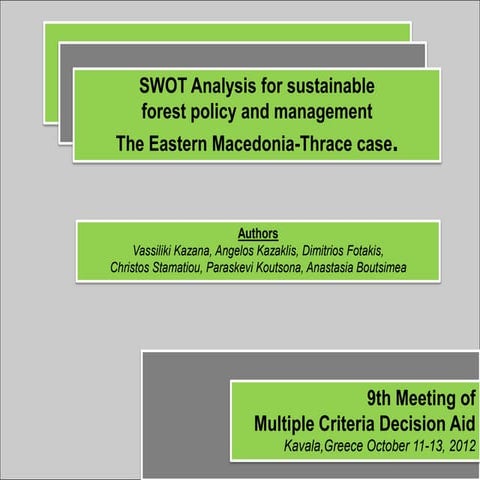 Swot analysis on sustainable forest policy and management the Εastern ...