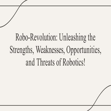 SWOT Analysis of Robotics Technology Latest | PPTX