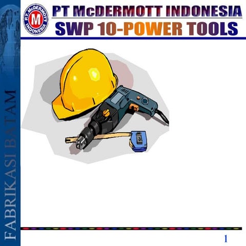 how to work safely with POWER TOOLS.ppt