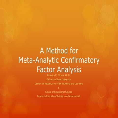 A Method for Meta-Analytic Confirmatory Factor Analysis | PPTX