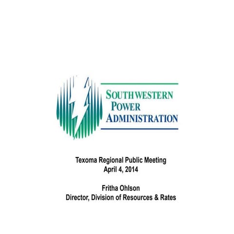 Southwestern Power Administration Briefing- Texoma Region Public ...