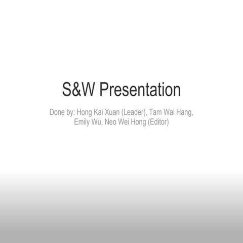 S&w presentation | PPT