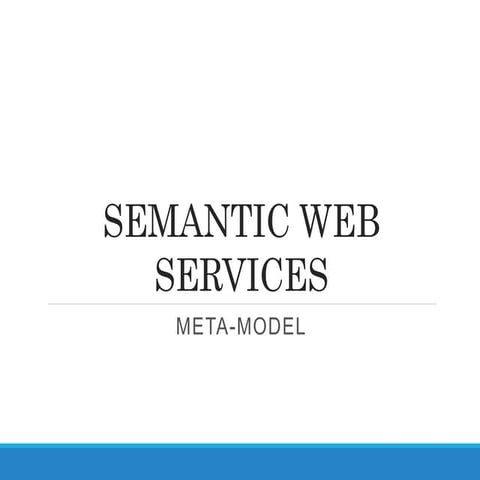 Semantic web services | PPTX