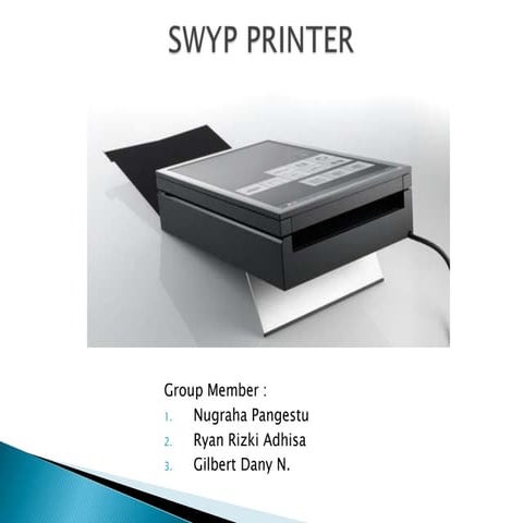 Swyp printer | PPTX