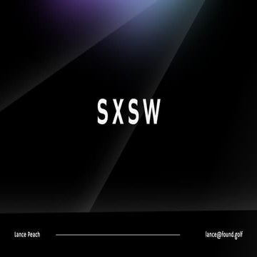 SXSW - Technology 2023_SLIDES.pdf