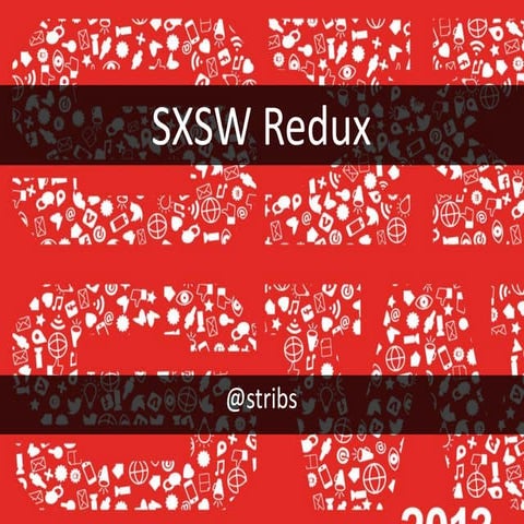 SXSW Redux | PPTX