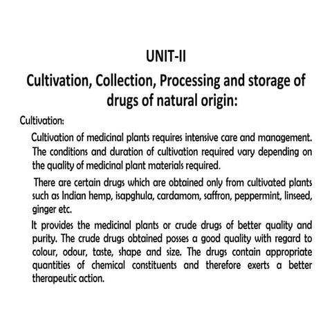Cultivation, collection,storage of crude drugs | PPT