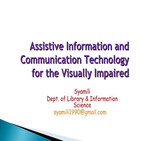 Assistive Information and Communication Technology for Visually ...