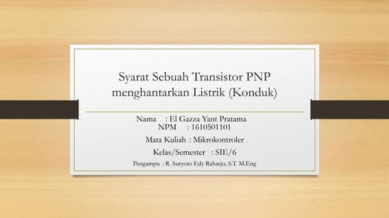 Syarat transistor pnp conduct | PPT