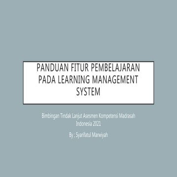 Panduan Fitur Pembelajaran pada LMS/ Learning Management System -AKMI | PPTX