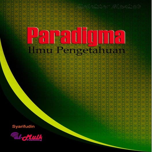PPT Paradigma Ilmu_22B_146_Muhammad Wahyu Triatmaja.pptx