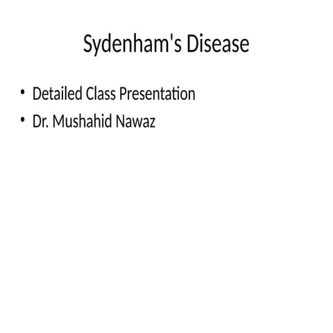 Sydenhams_Disease_Presentation_With_Labelled_Brain_Diagrams.pptx
