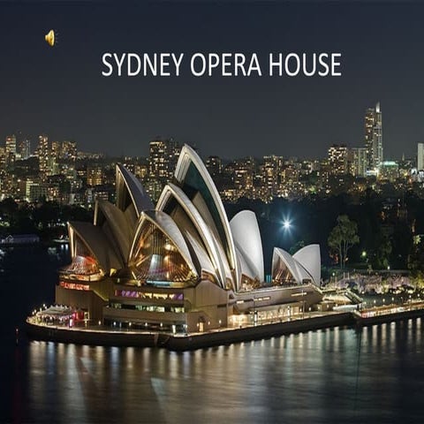 Sydney opera house acoustical features | PPTX
