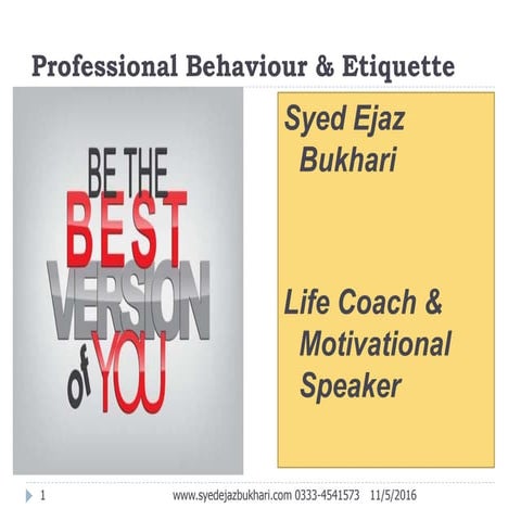 Syed ejaz bukhari (pbe3) | PPTX
