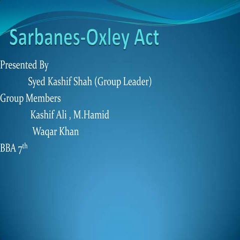 Sarbanes-Oxley Act 2002 | PPTX
