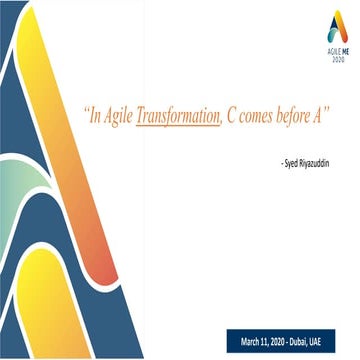 In Agile Transformation C Comes Before A By Syed Riyazuddin Ppt