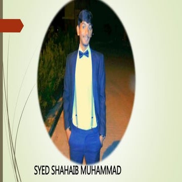 Syed shahaib muhammad | PPTX