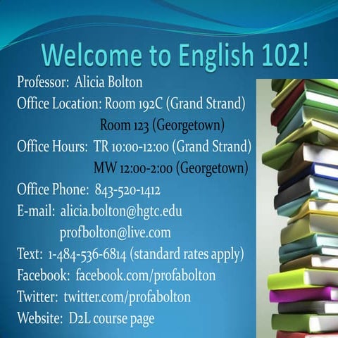 ENG 102 - Course Overview - Summer 2013 | PPT