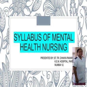 Syllabus of Mental Health Nursing of BSC nursing and GNM | PPTX