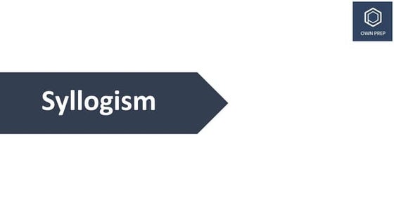 Syllogism.pptx for study of logical reasoning | PPTX