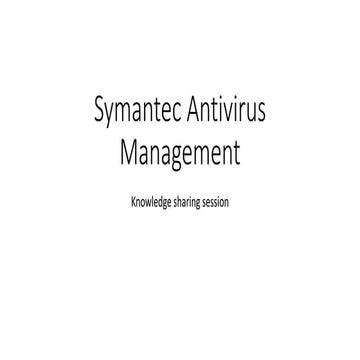 Symantec Antivirus Management.pptx