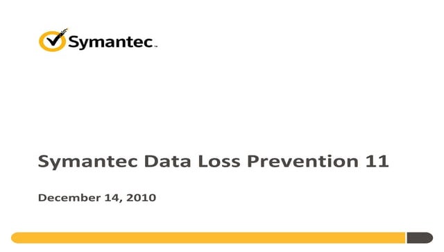 Symantec Data Loss Prevention