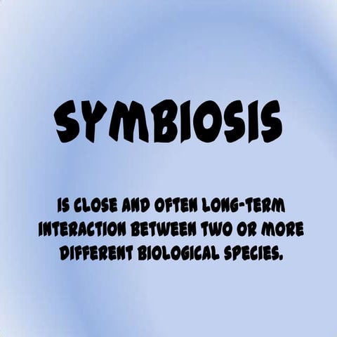 Symbiosis Updated 2 | PPTX