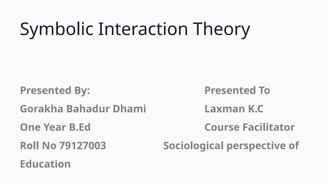 Symbolic Interaction Theory Pptx Science