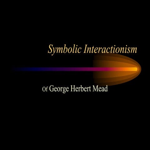 symbolic interactionism.ppt