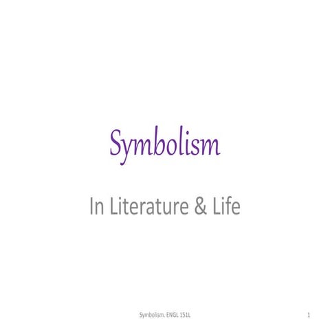 Symbolism in Literature and Life | PPTX