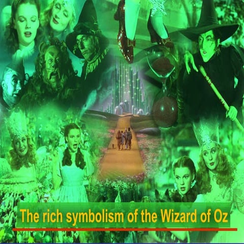 The rich symbolism of the Wizard of Oz | PPT