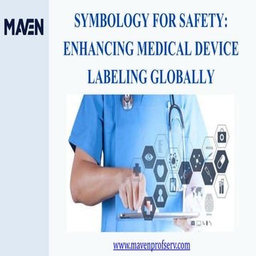 Symbology For Safety Medical Device Labels Across Cultures.pptx