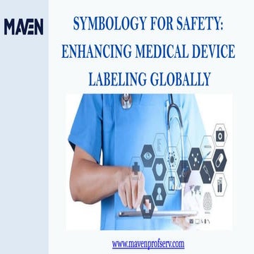 Symbology For Safety Medical Device Labels Across Cultures.pptx