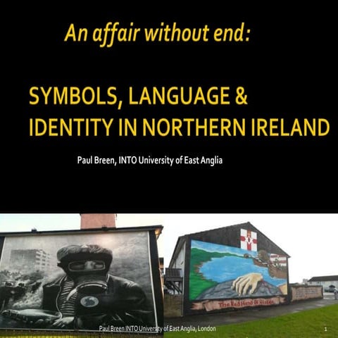 Symbols, language & identity in Northern Ireland | PPTX