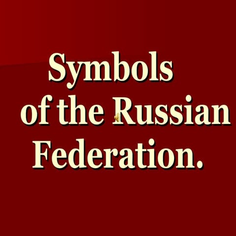 Symbols Of Russian Federation | PPT