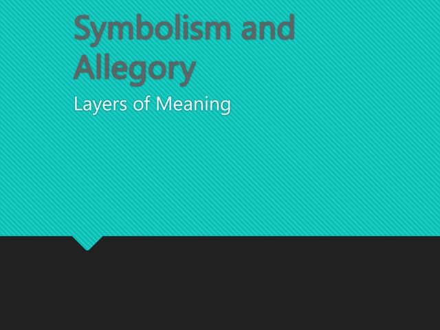 Symbolism and Allegory.ppt