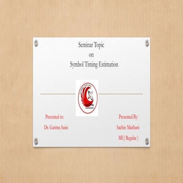 Symbol Timing Estimation By Sachin Maithani Ppt