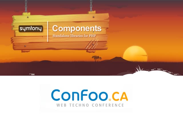 Symfony Components | PPT Symfony Components | PPT