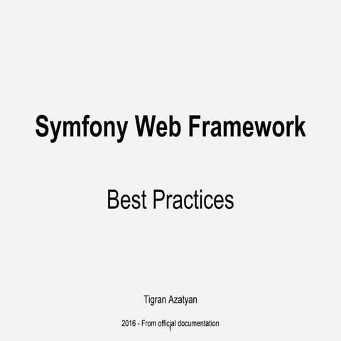 Symfony Best Practices Ppt 