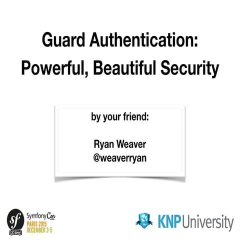 Guard Authentication Powerful Beautiful Security Ppt