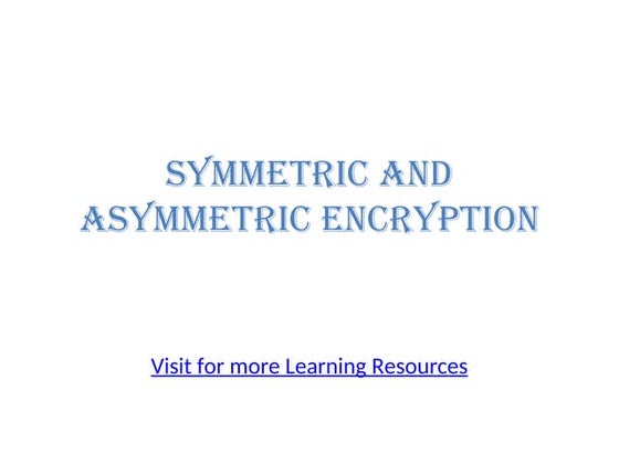 DIS- Symmetric and Asymmetric Encryption.ppt