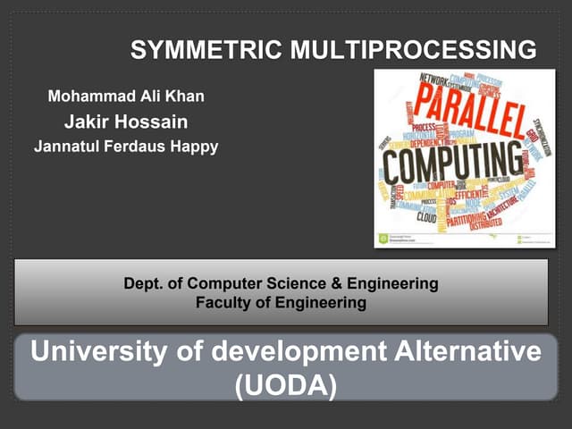 Symmetric Multiprocessing Pptx Operating Systems Computer
