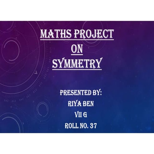 Maths Project: Symmetry | PDF