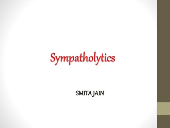 Sympatholytics | PPT