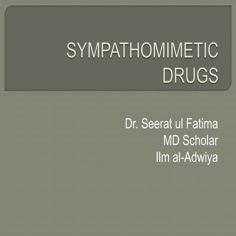 Sympathomimetic | PPTX