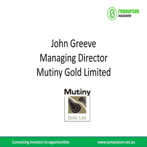 Symposium resources roadshow mutiny gold john greeve | PPT